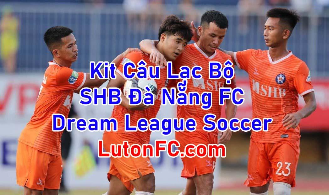 Bật mí Kit SHB Đà Nẵng FC trong game Dream League Soccer cập nhật 05 / 2026